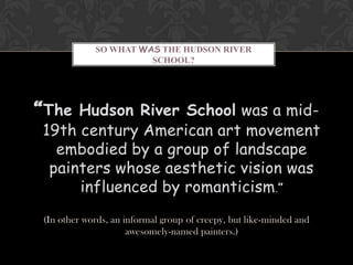 Hudson River School | PPTX