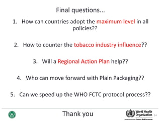 Full implementation of the WHO Framework Convention on Tobacco Control ...