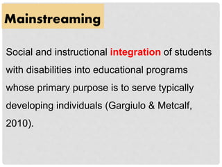Full inclusion - Special Education | PPTX