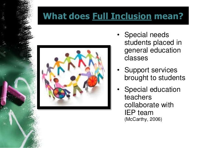 Full Inclusion in the 21st Century Classroom