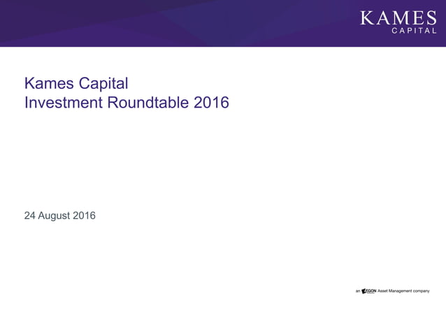 Presentación Kames Capital | PPT