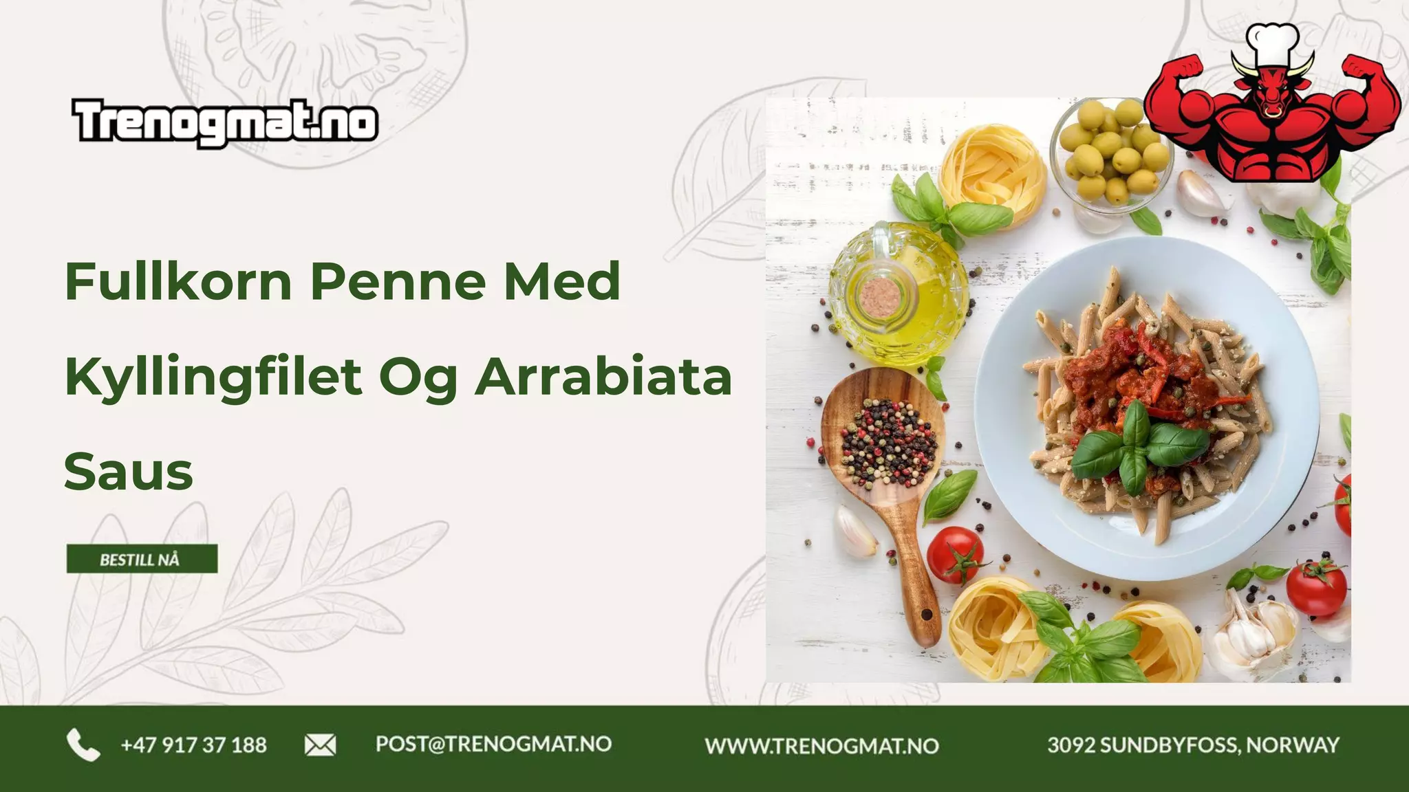Fullkorn Penne Med Kyllingfilet Og Arrabiata Saus - Trenogmat | PDF