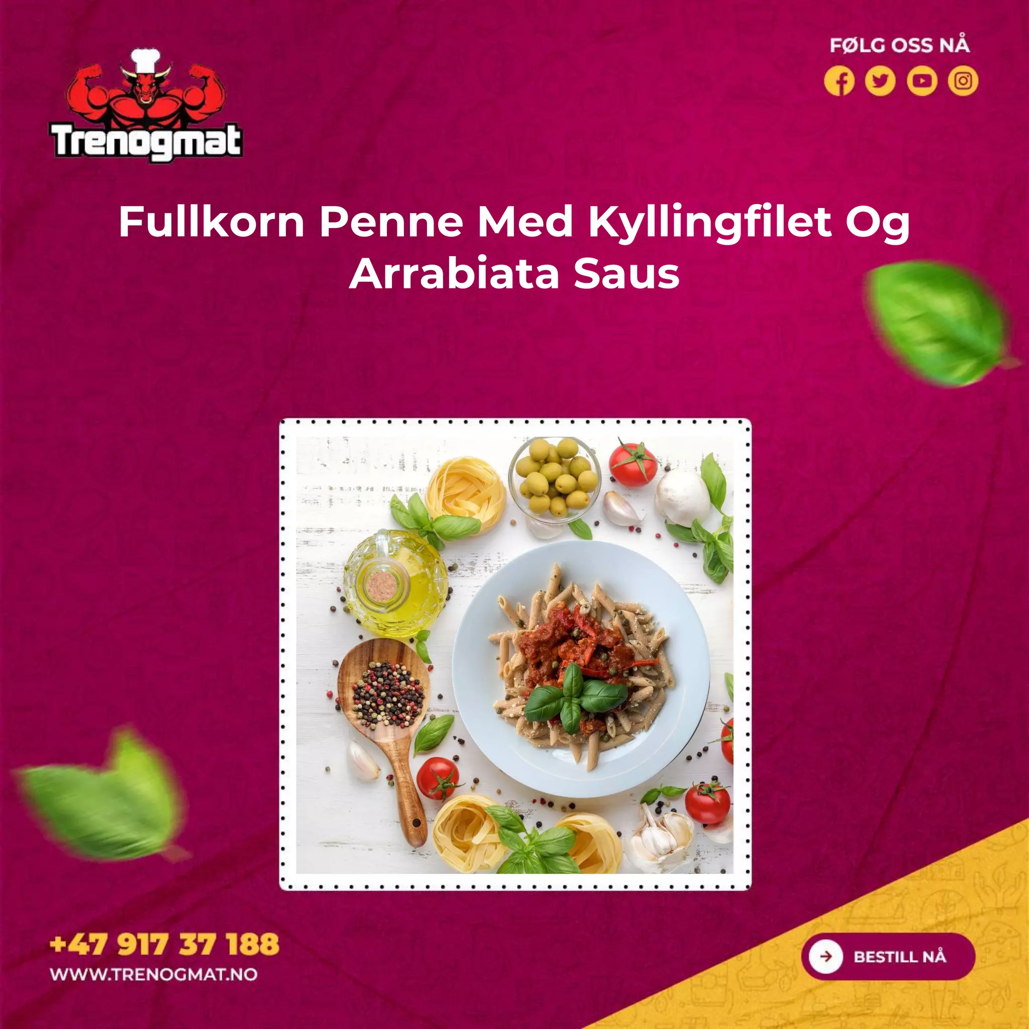 Fullkorn Penne Med Kyllingfilet Og Arrabiata Saus - TrenogMat | PDF