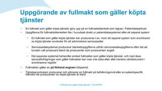 Fullmakter som gäller köpta tjänster | PDF | Legal Services Industry | Industries
