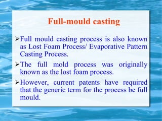 Full Mould Casting Process | PPT