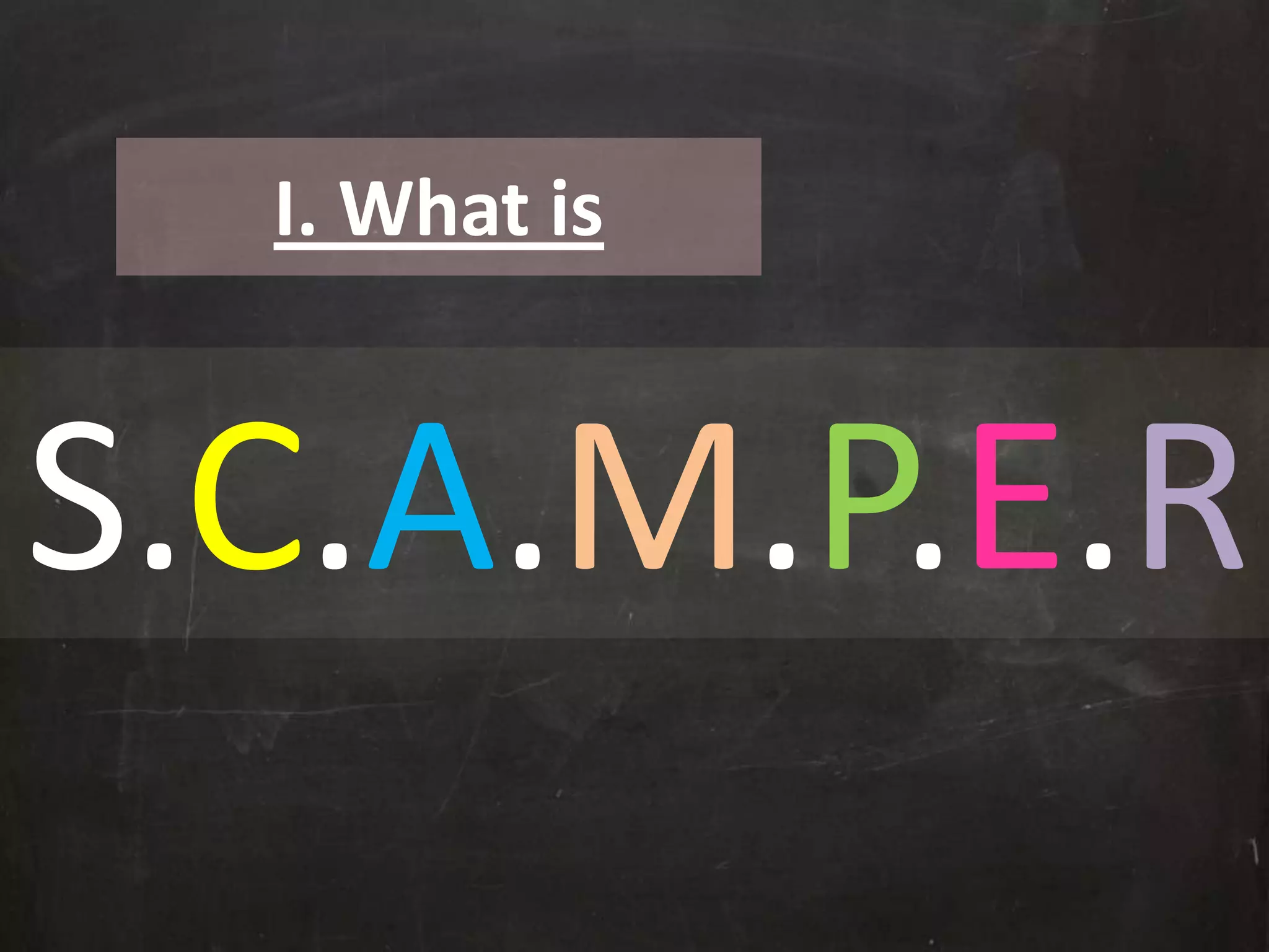 S.C.A.M.P.E.R Method | PPTX