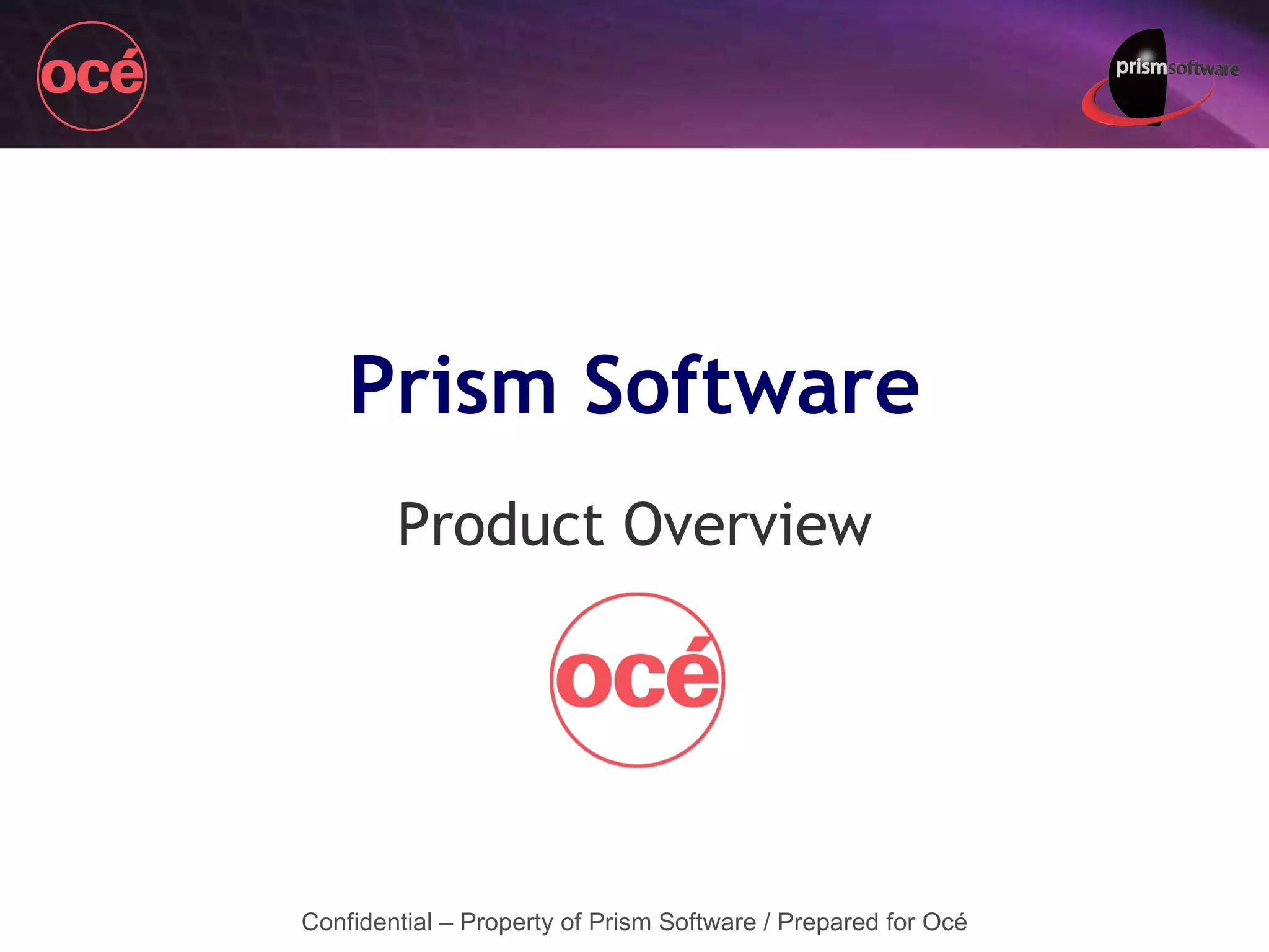 Full Prism Solution Overview | PPT