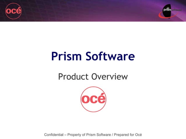 Full Prism Solution Overview | PPT