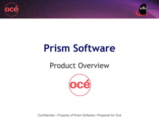 Full Prism Solution Overview | PPT