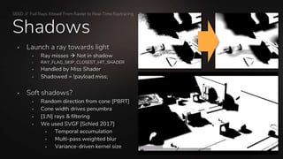 SIGGRAPH 2018 - Full Rays Ahead! From Raster to Real-Time Raytracing | PPT