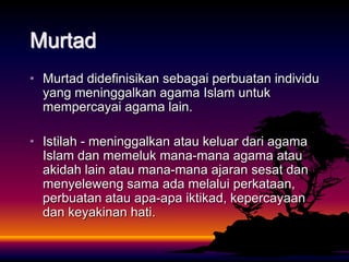 Murtad Bukan Hak Asasi | PPTX