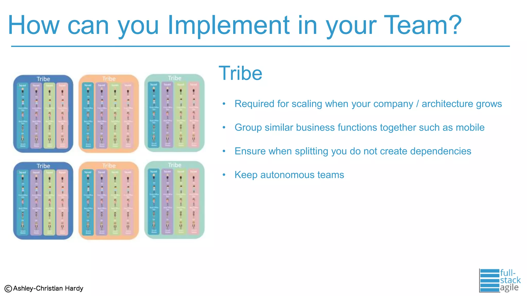 Full stackagile - Squads Chapters Tribes and Guilds | PPTX