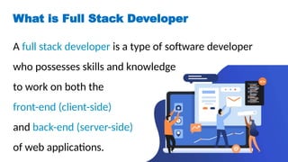Full Stack Web Developer Course & required PPT | PPT
