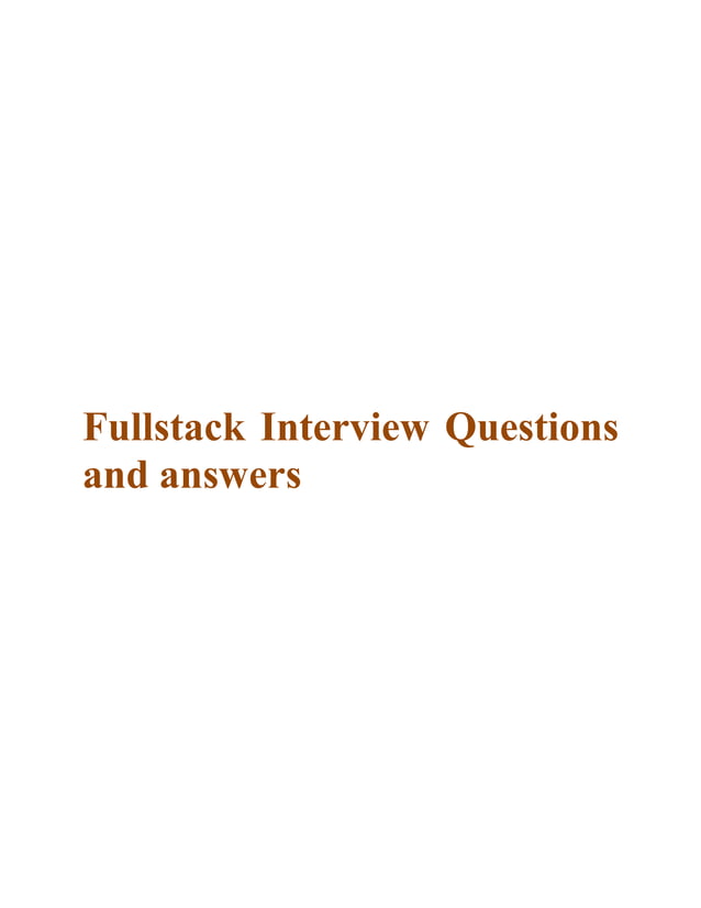 Fullstack Interview Questions And Answerspdf Databases Computer Software And Applications