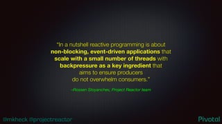 Reactive Spring with Spring Boot 2.0 - Mark Heckler | PPT