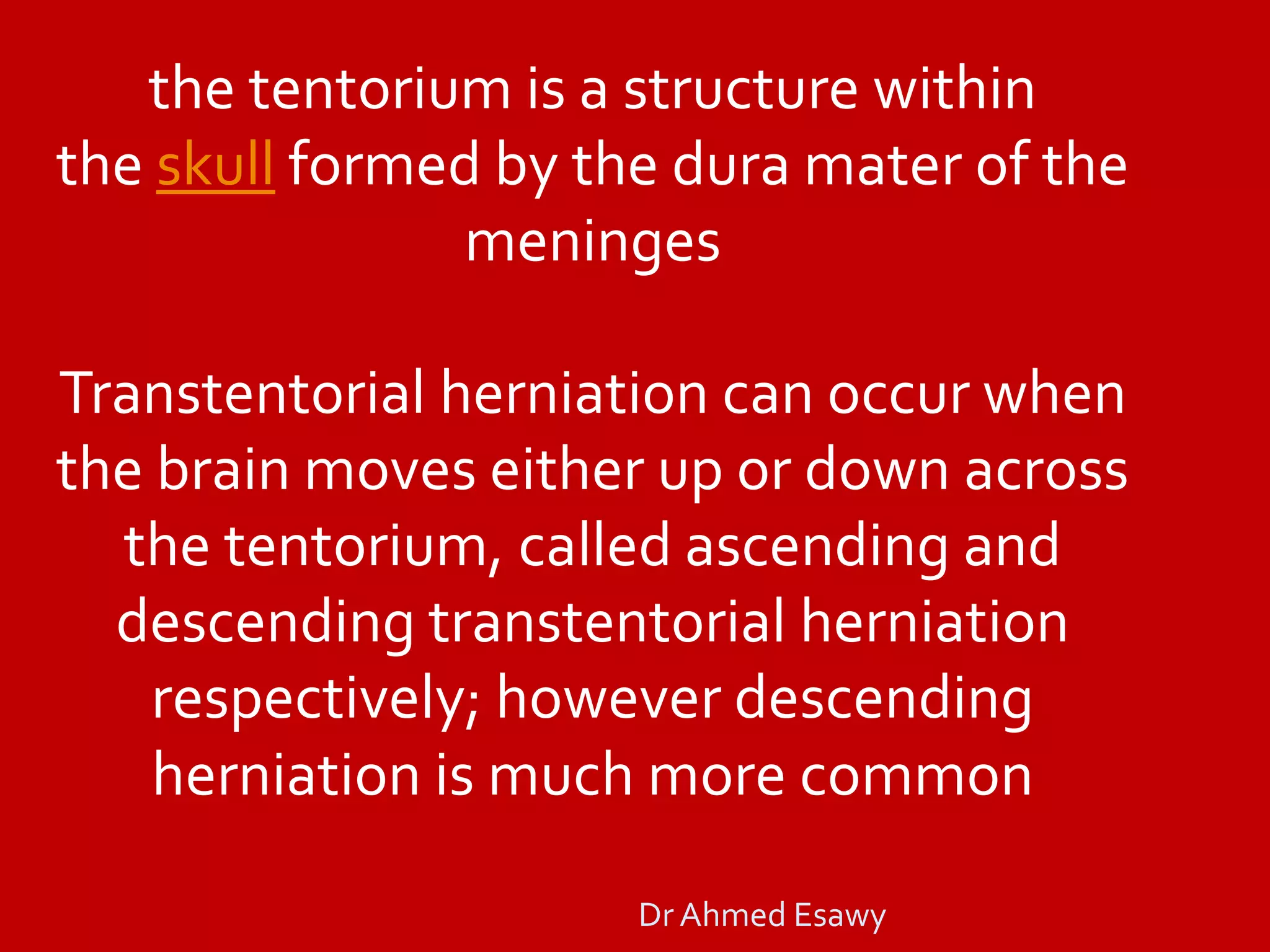 Full story brain herniation imaging Dr Ahmed Esawy | PDF