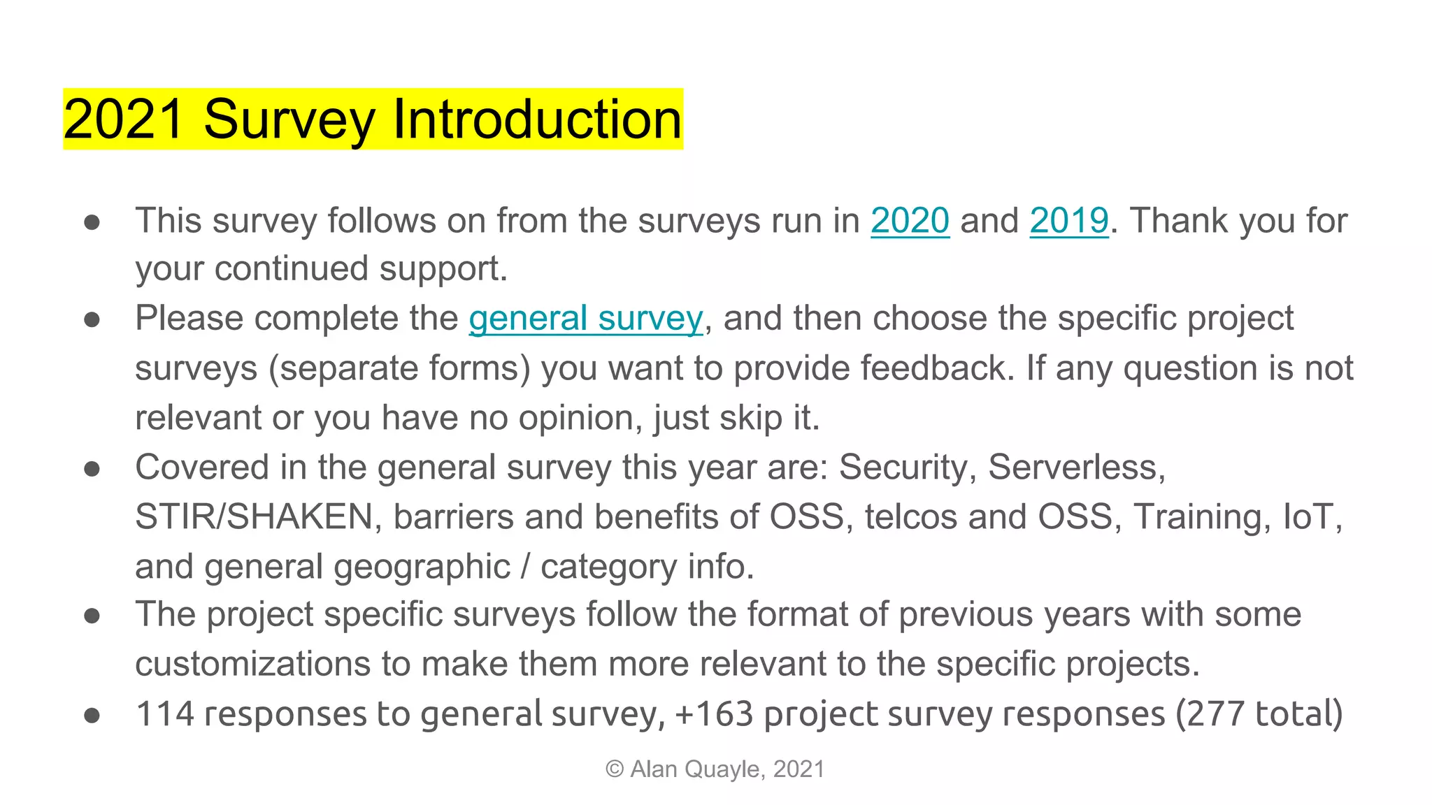 Open Source Telecom Survey 2021 Results & Discussion, Alan Quayle | PDF