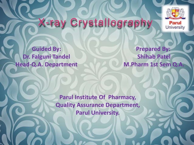X-Ray Crystallography and Derivation of Braggs's law | PPTX | Chemistry | Science