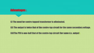 Full wave bridge rectifier | PPTX