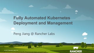 Fully automated kubernetes deployment and management | PPT