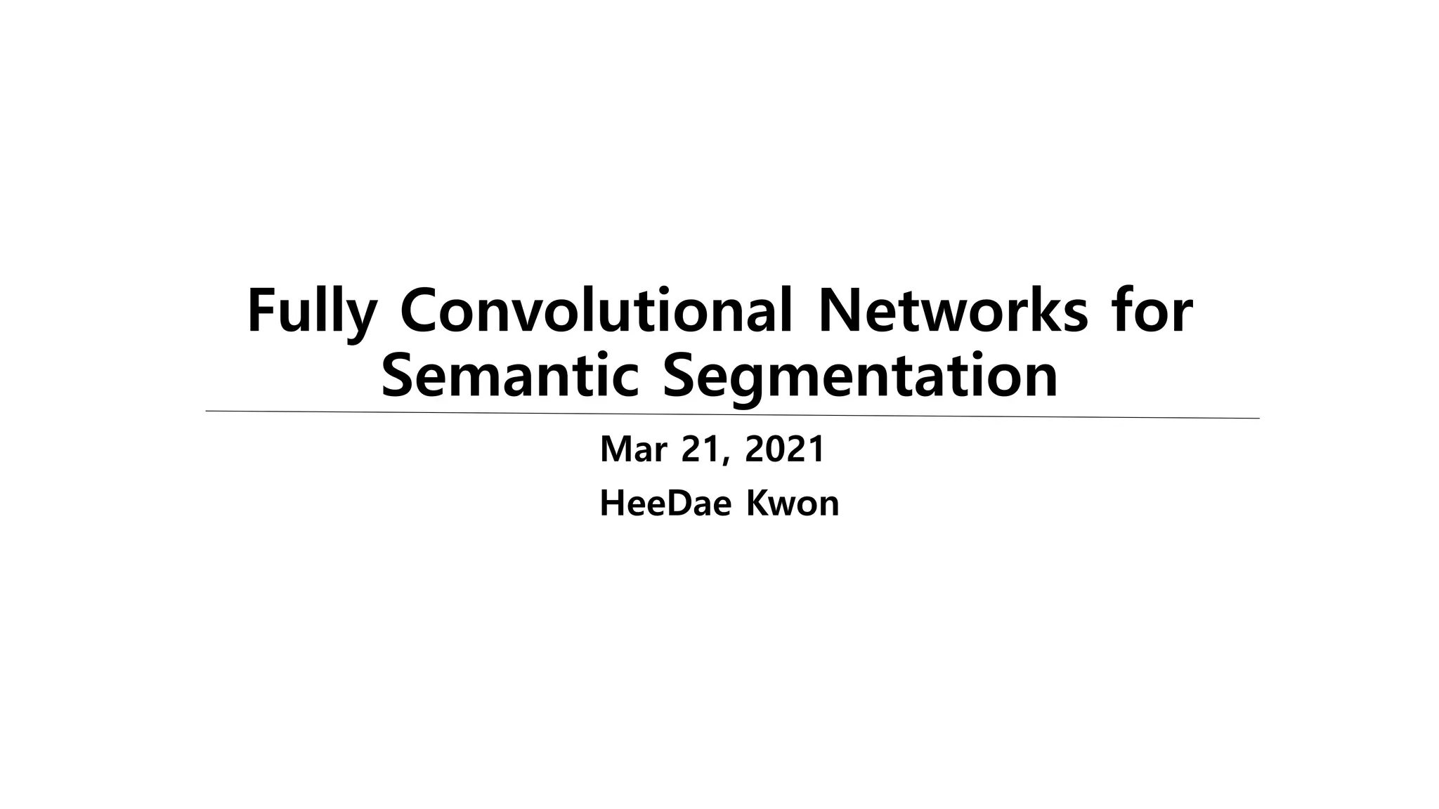 Fully convolutional networks for semantic segmentation | PPT