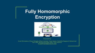 Fully Homomorphic Encryption (1).pptx