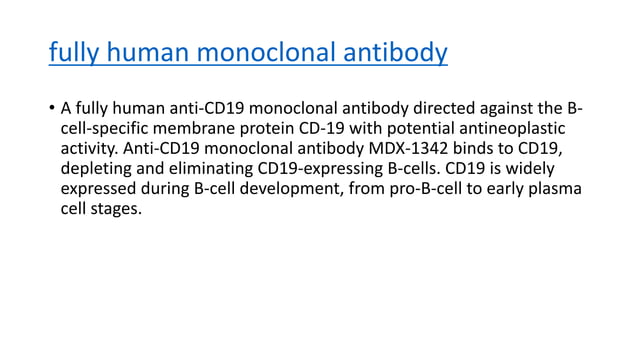 Fully human monoclonal antibody | PPT
