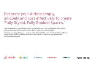 Fully Styled Spaces for Airbnb Hosts - An Introdution | PPT