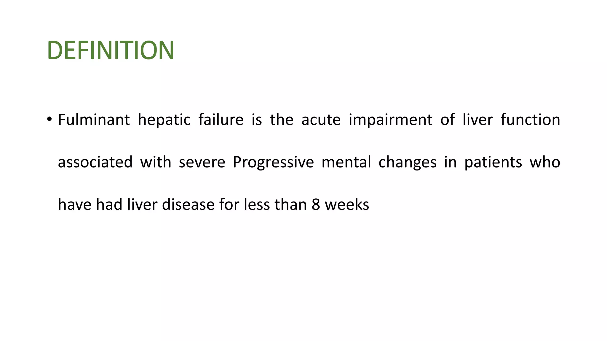 Fulminant hepatic failure.pptx