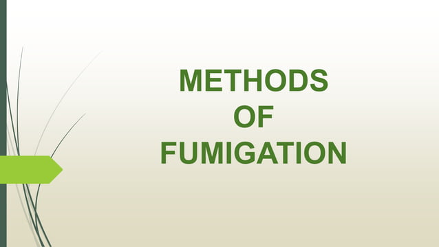Fumigation | PPTX