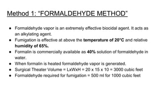 Fumigation of Operation Theartre presentation | PPTX
