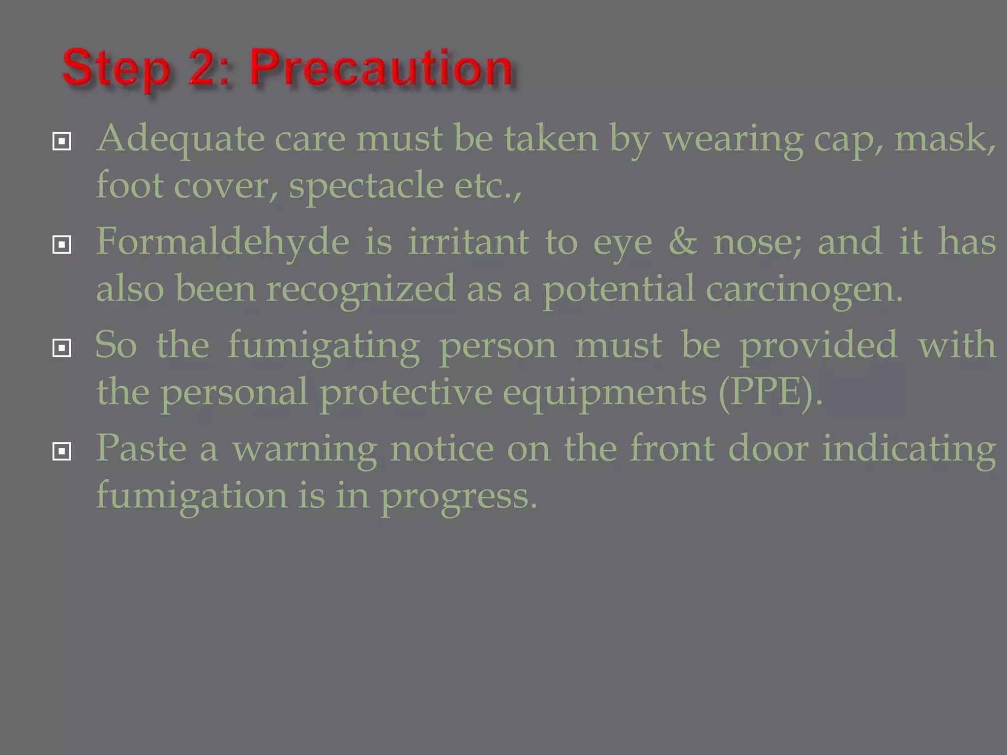 Fumigation procedure | PPTX