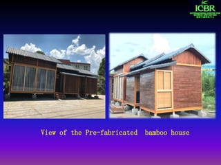 Fuming Chen_Research and application of prefabricated engineered bamboo housing | PDF ...