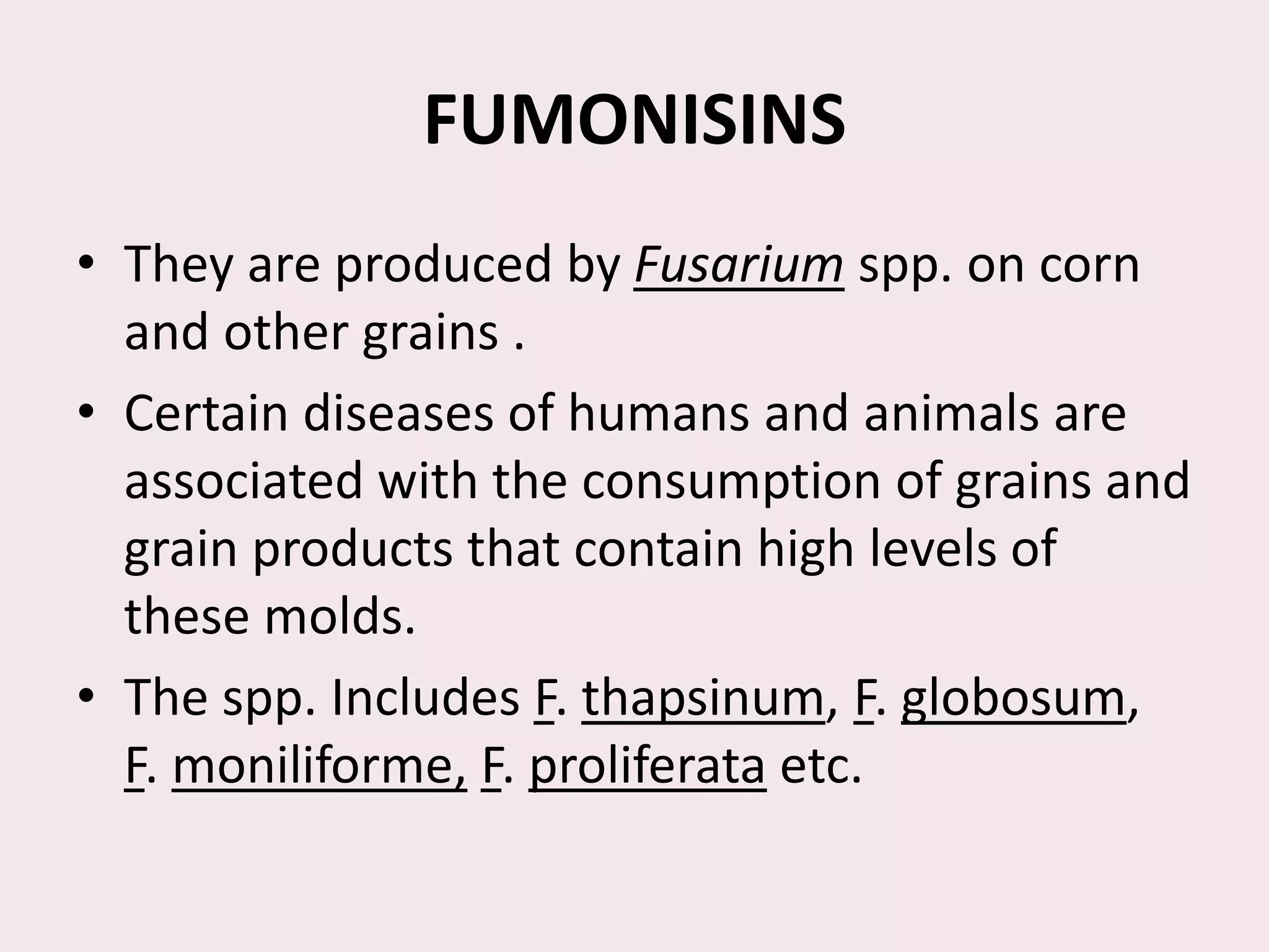 Fumonisins and trichothecenes | PPTX