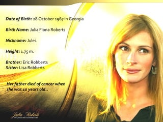 Fun Facts About Julia Roberts | PPT