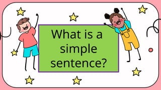 Funandcreativepowerpointforsimplesentenceconstruction-1.pptx
