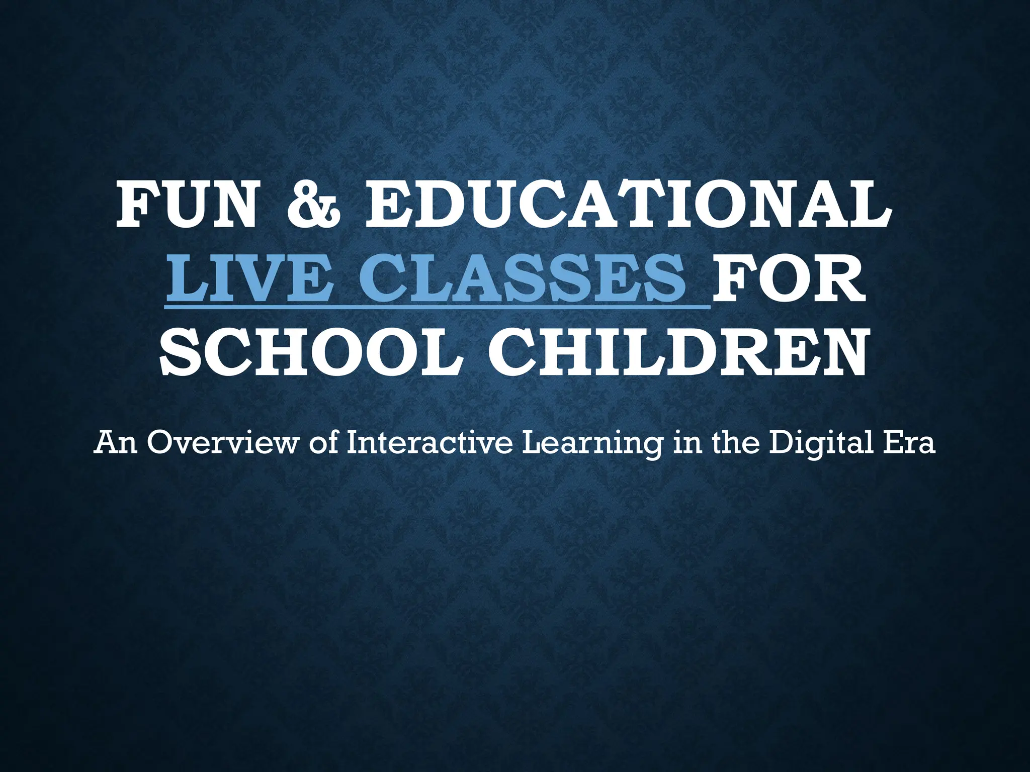 Interactive Live Classes for School Students – Fun Learning with Vistas ...