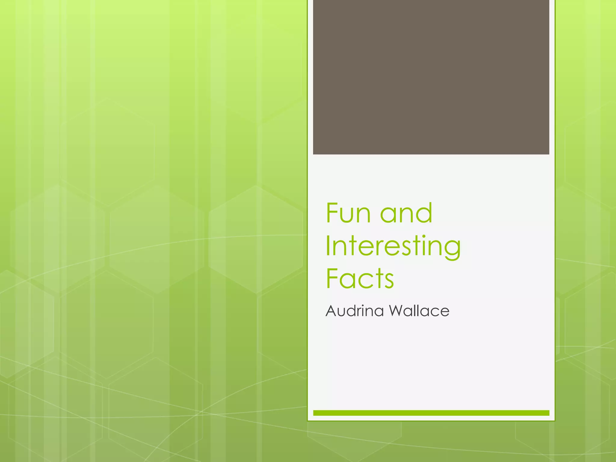 Fun and interesting facts powerpoint | PPTX