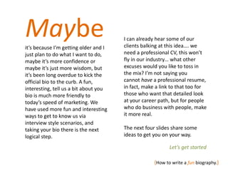 How to write a fun bio | PPTX | Resume Writing and Advice | Job Search
