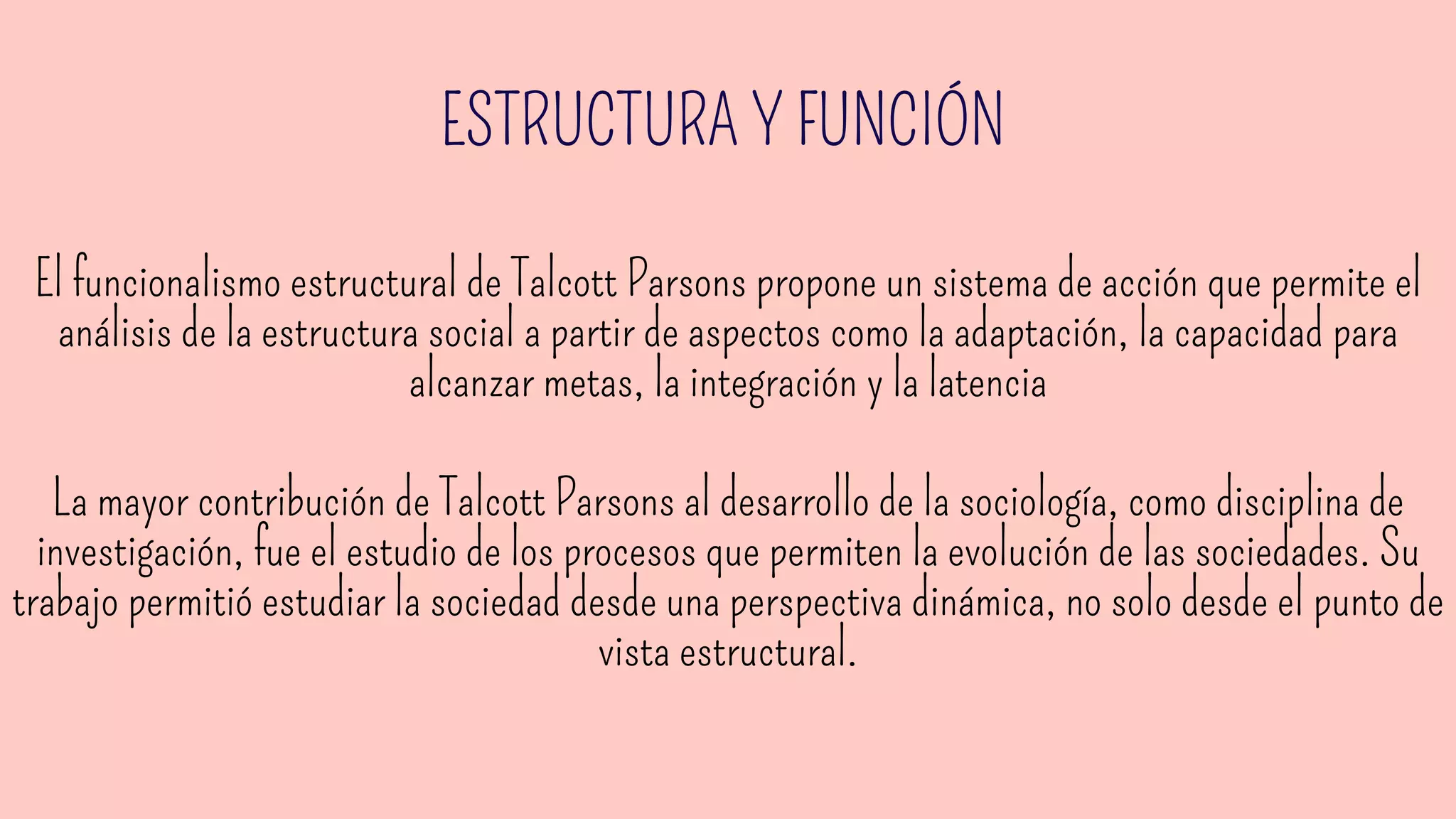 Aportes teóricos e influencias de Talcott Parsons y Robert Merton ...