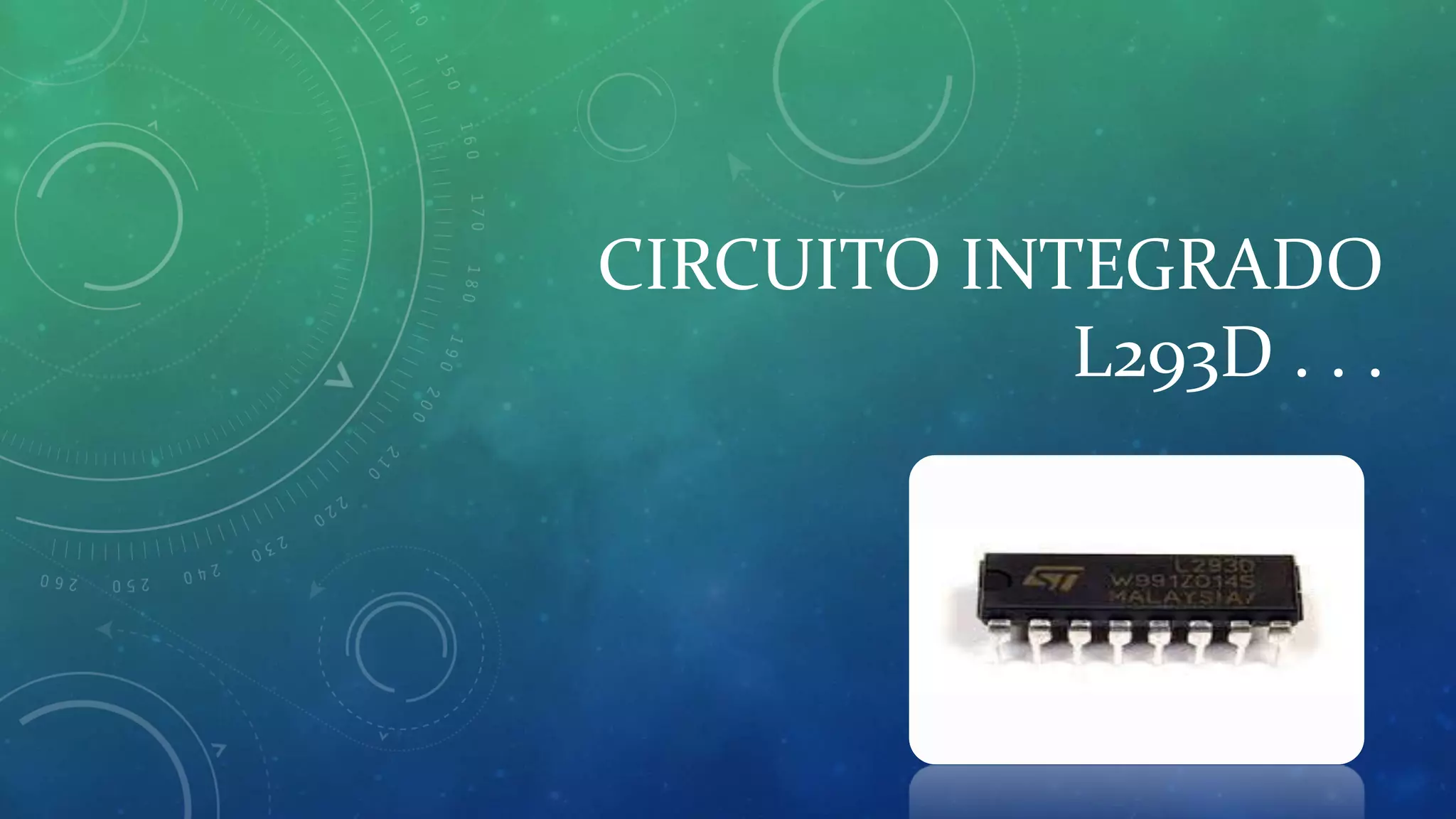 Circuito Integrado L293D | PPTX