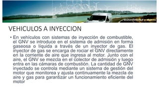 FUNCIONAMIENTO DEL GNV EN VEHICULOS DE CARBURADOR Y.pptx