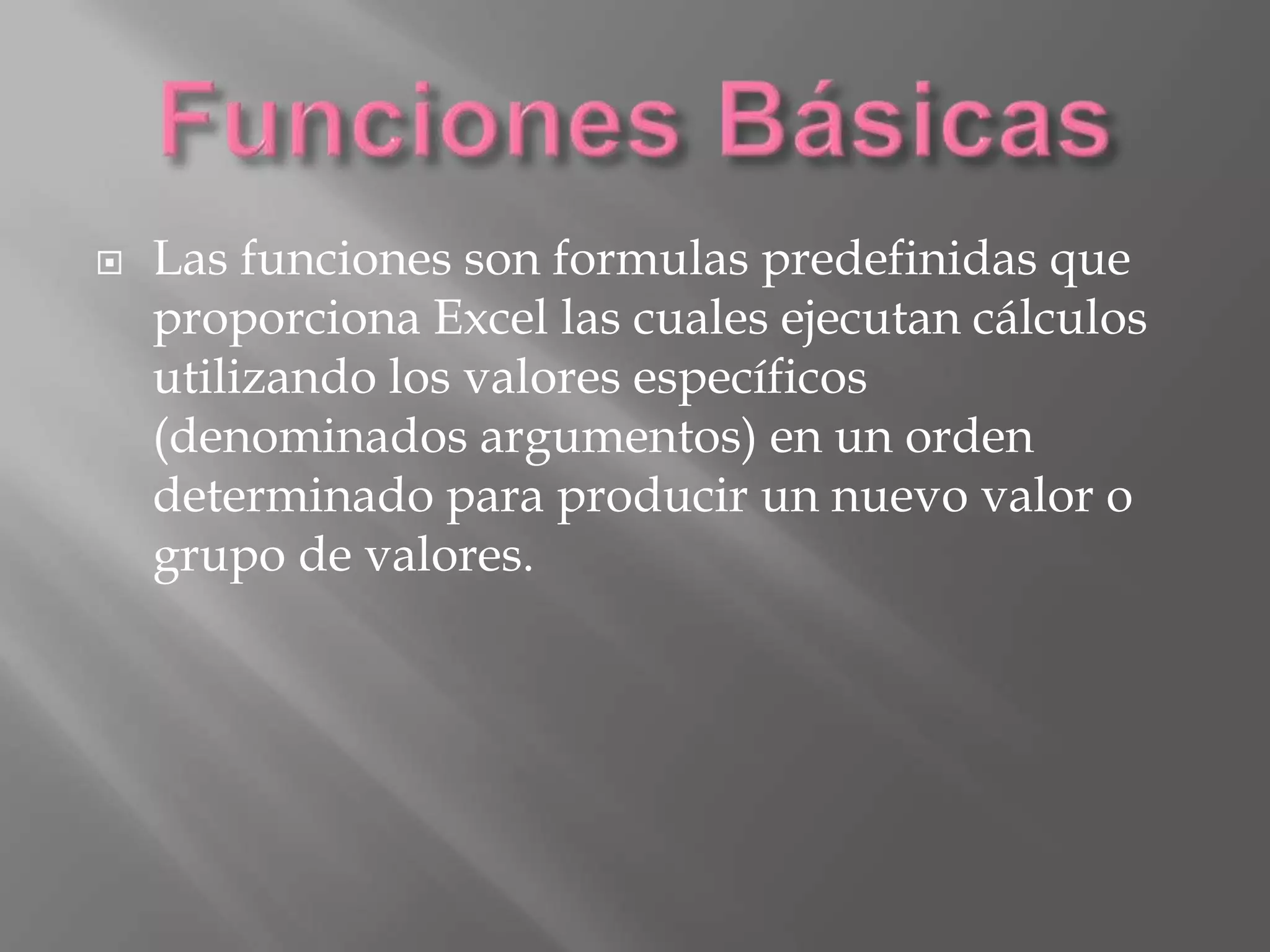Funciones básicas | PPTX | Computing | Technology & Computing