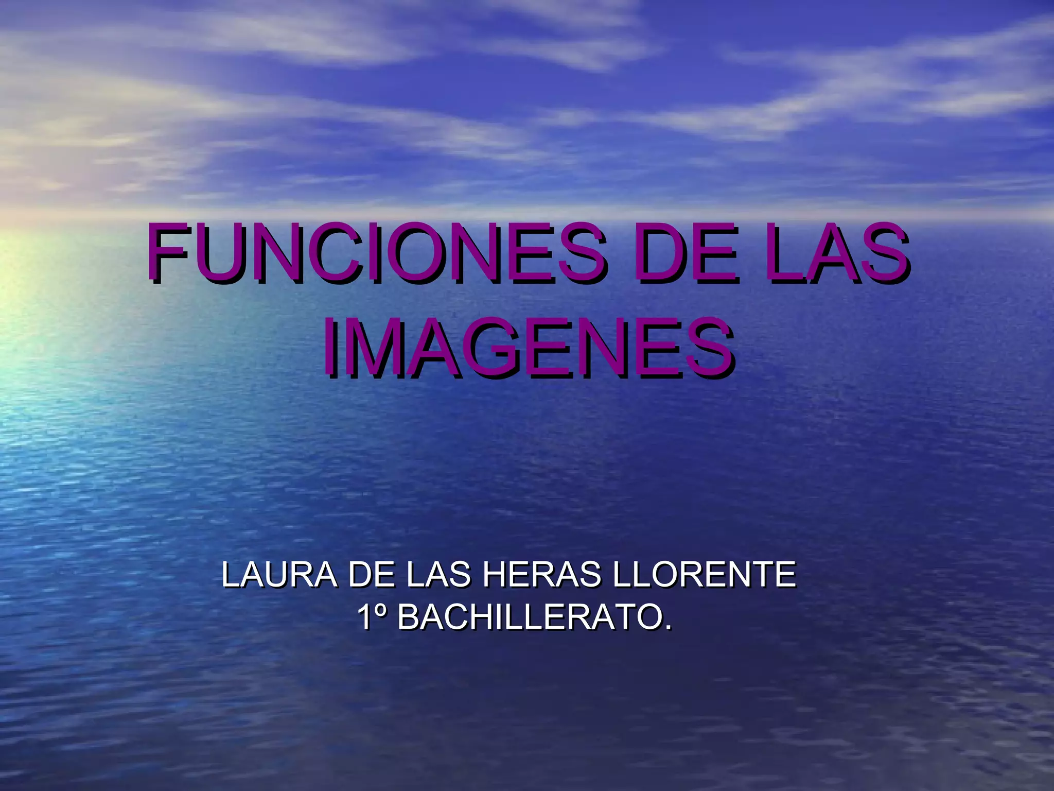 Funciones de las Imágenes | PPT