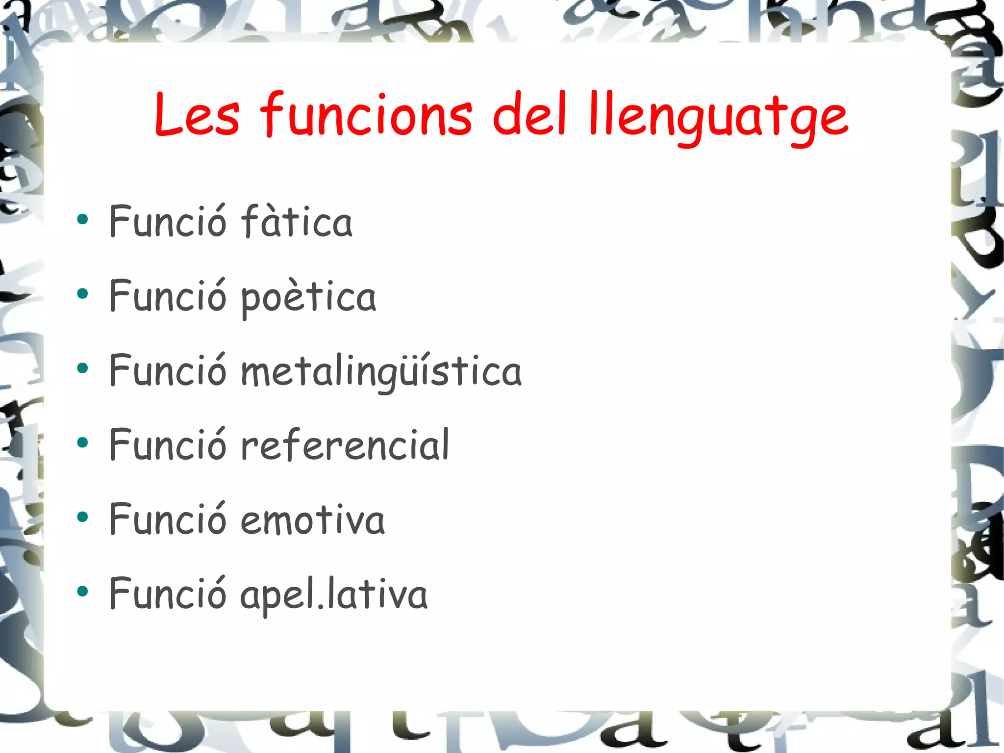 Funcions del llenguatge | ODP