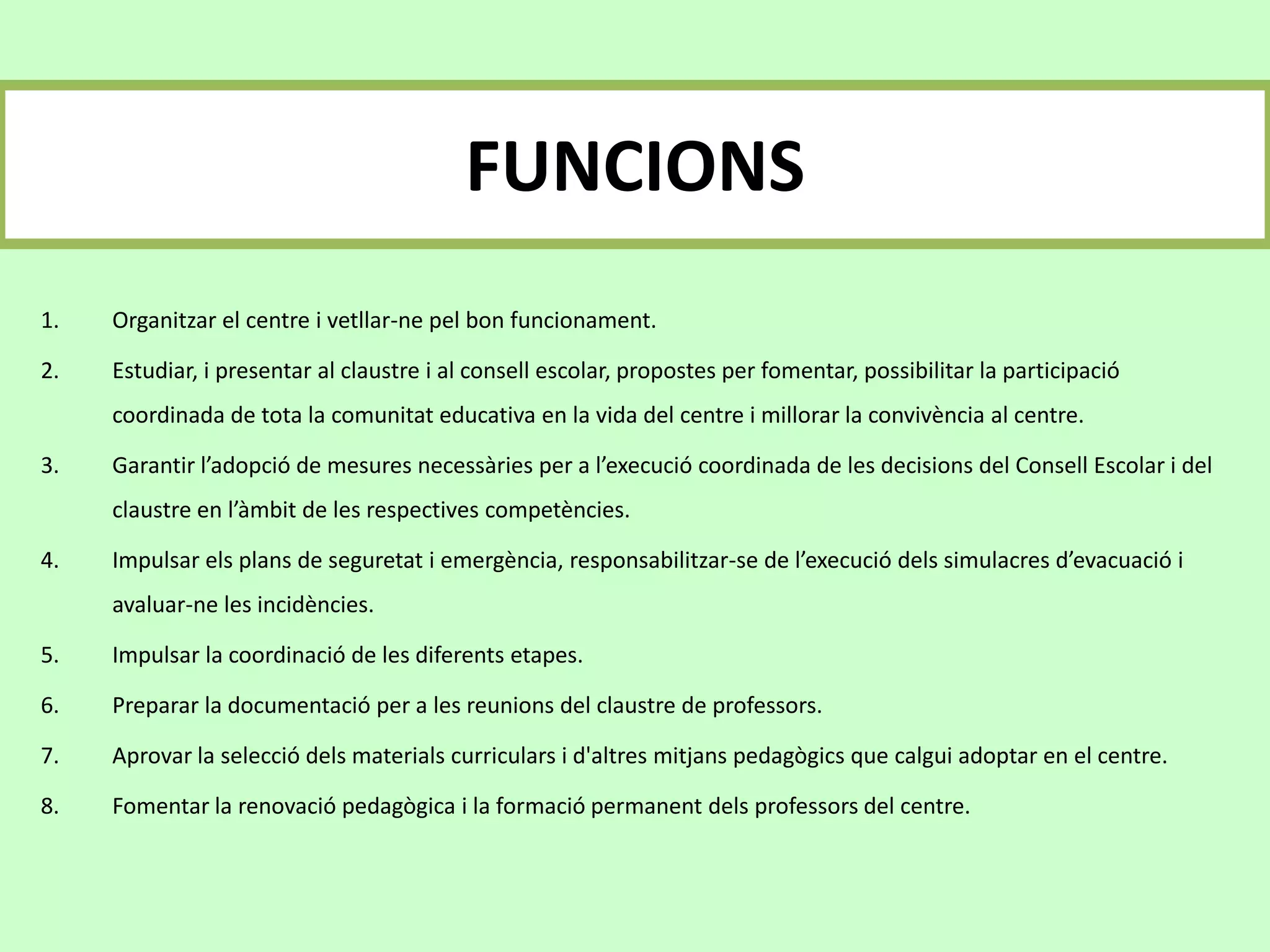 Funcions equipdirectiu 2 | PPTX