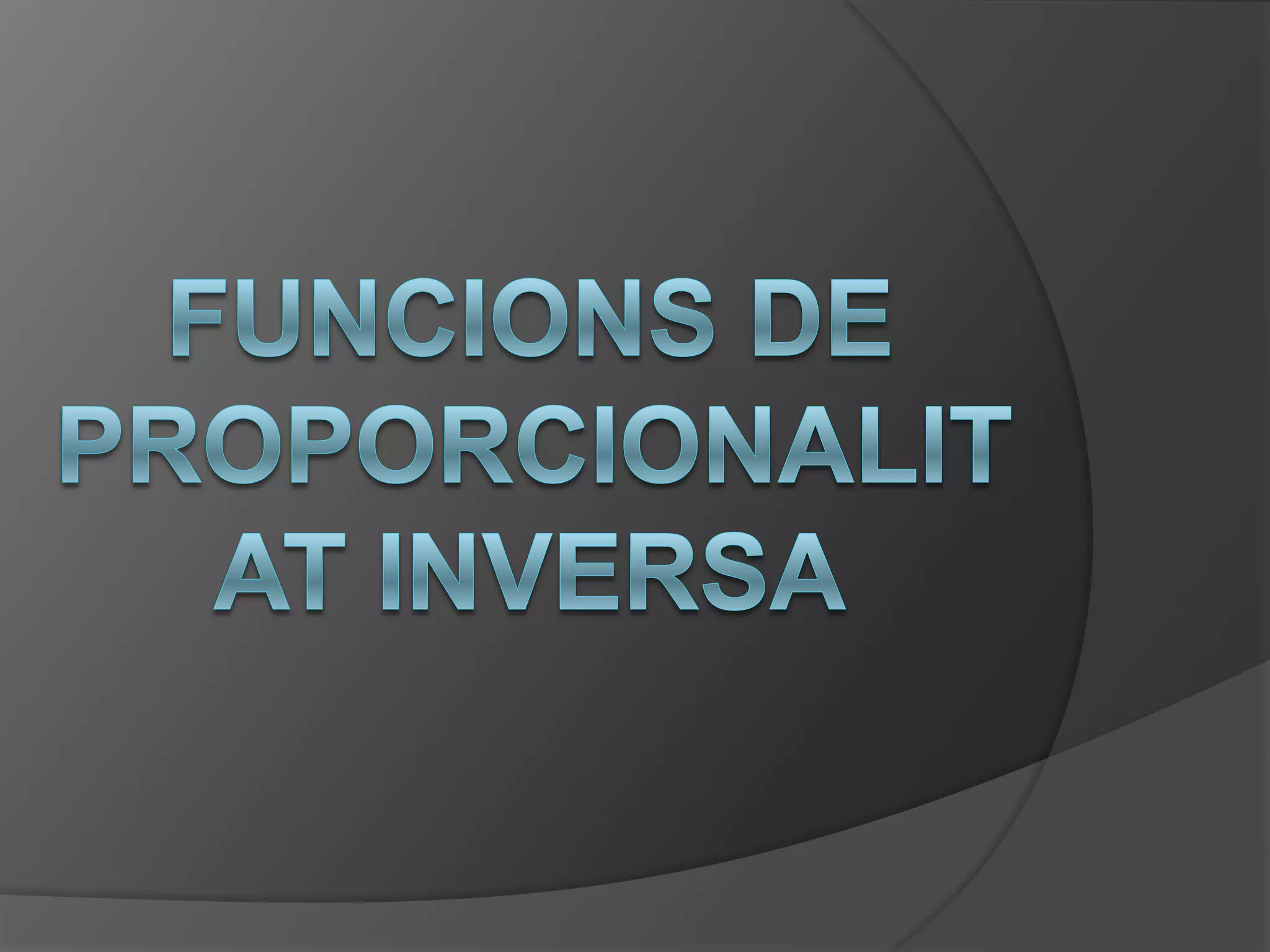 Funcions prop. inversa | PPTX