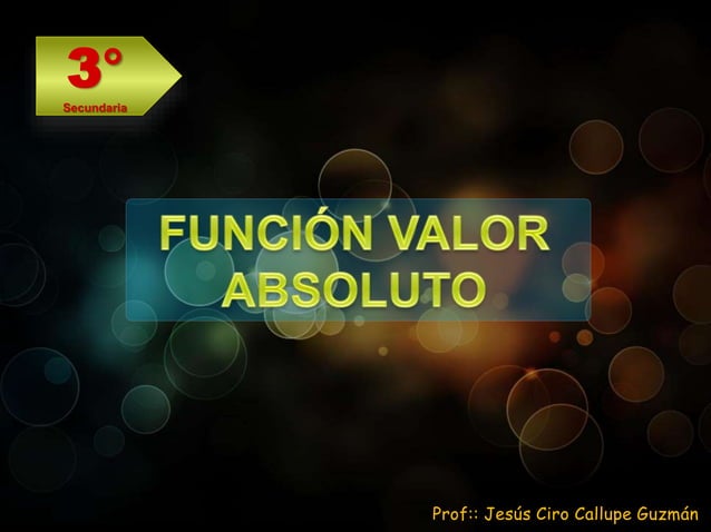 Funcion valor absoluto | PPTX