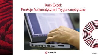 Samouczek Excel - Funcje matematyczne i trygonometryczne | PPT