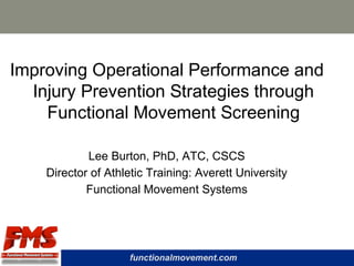 Functional Movement Screen Reduces Injuries | PPT